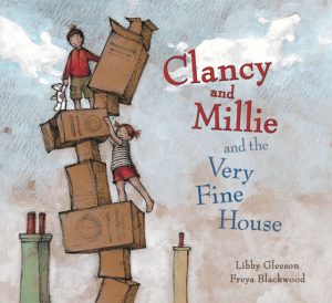 Clancy and Millie and the Very Fine House – Vida & Luke Kelly Design